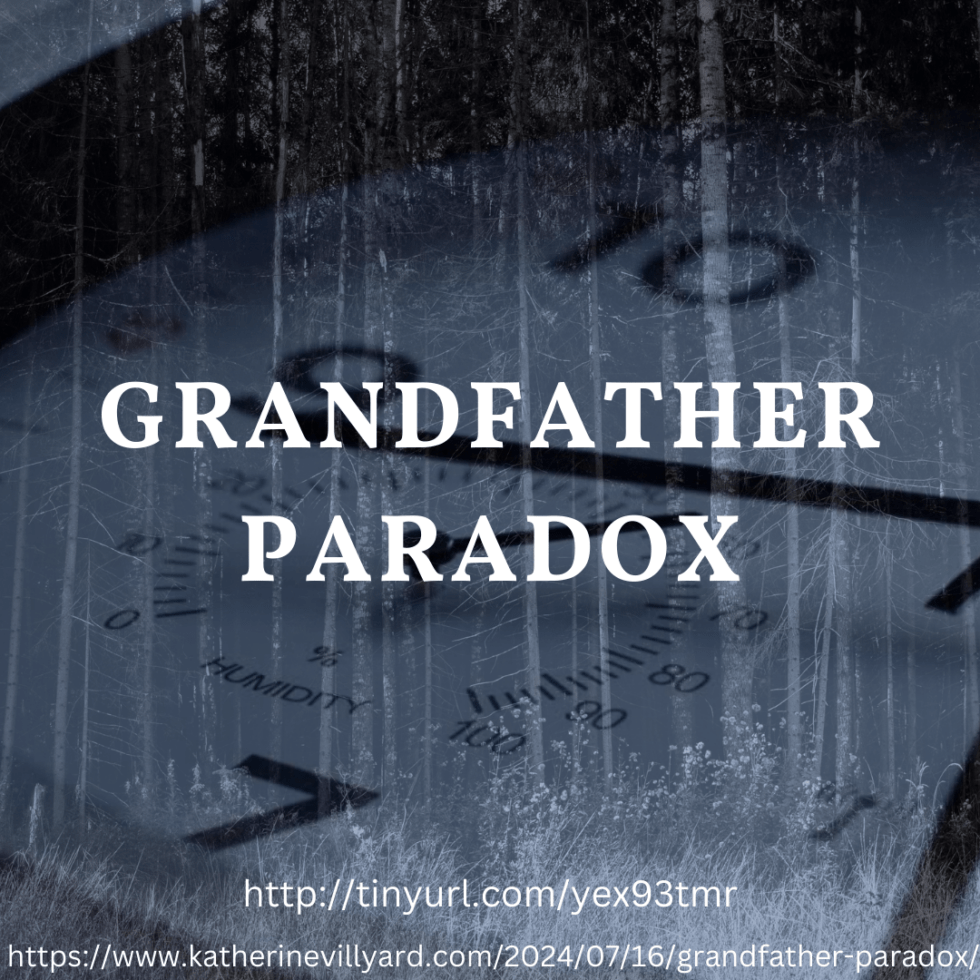 Grandfather Paradox | Katherine Villyard